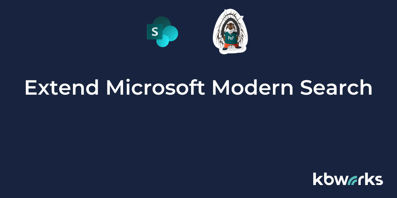 A Comprehensive Guide To Extending Pnp Modern Search With Async Calls Kbworks Sharepoint And
